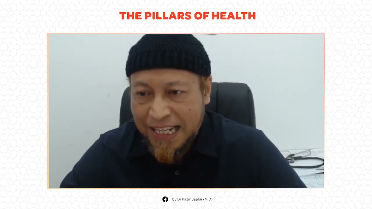 The Pillars of Health | Webinar by Dr Razin Jaafar - YouTube