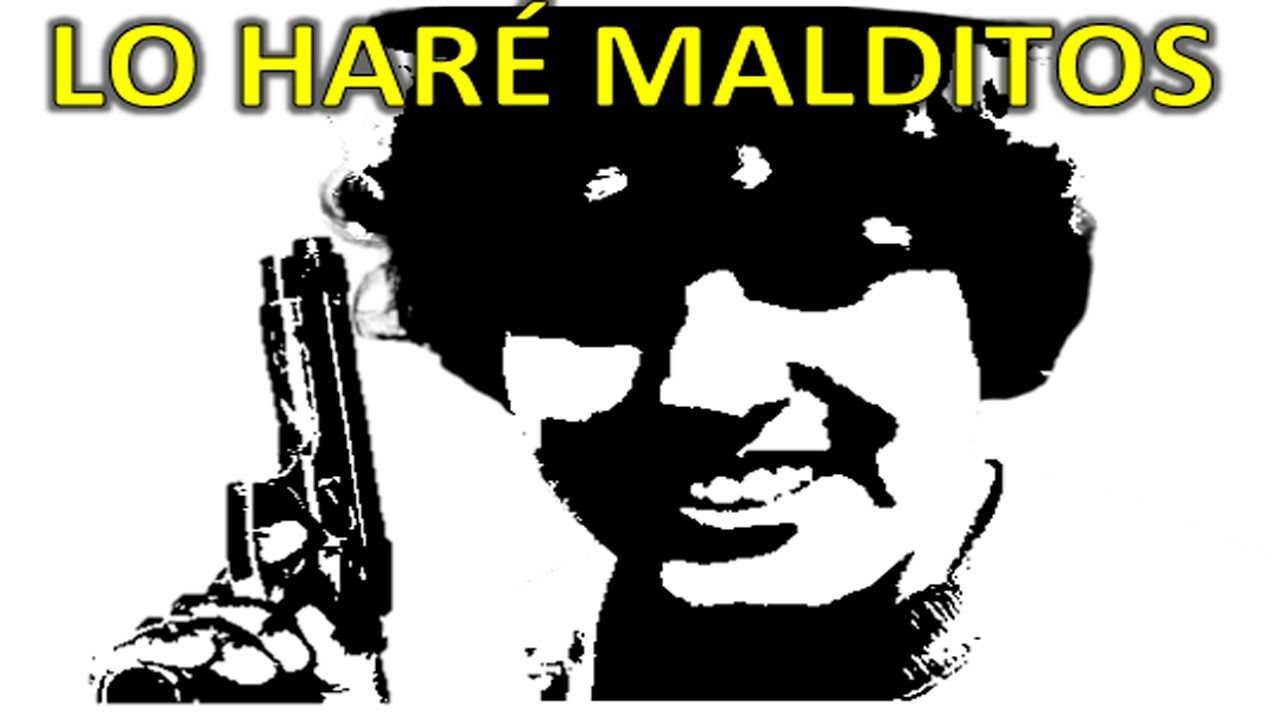 LO HARE MALDITOS 💣🔥 - YouTube