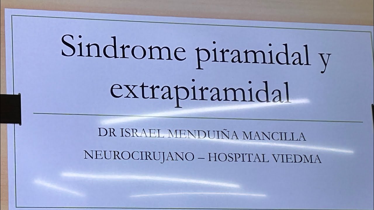 SÍNDROME PIRAMIDAL Y EXTRAPIRAMIDAL - YouTube