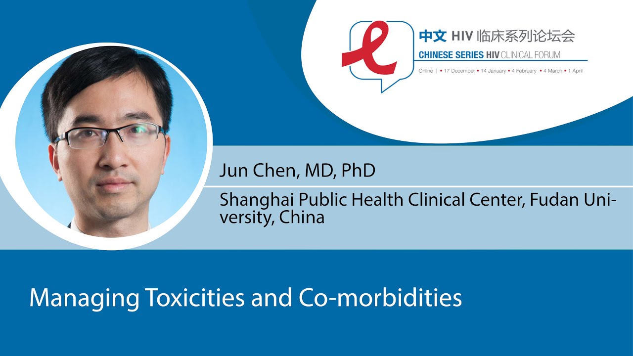 Managing Toxicities and Co-morbidities | Jun Chen, MD, PhD - YouTube