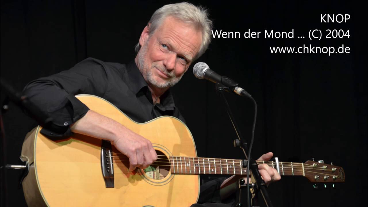 Wenn der Mond Christoph Knop - YouTube