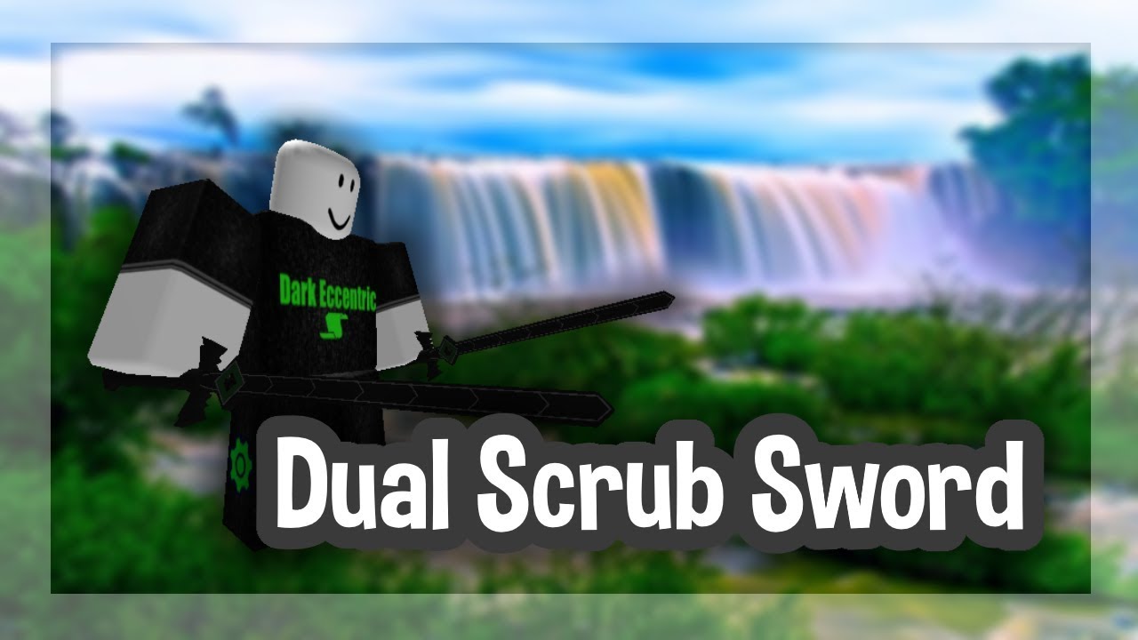 Roblox Script Showcase Episode#1154/Dual Scrub Swords - YouTube
