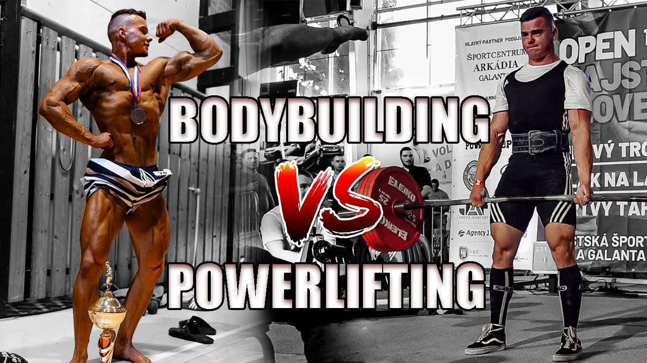 BODYBUILDING vs POWERLIFTING II Ako sa líšia prípravy na súťaž ! - YouTube
