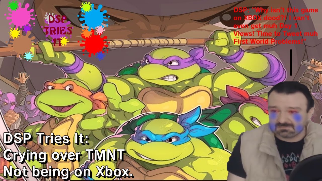 DSP Tries It - Crying over TMNT Not Being on Xbox GamePass - YouTube
