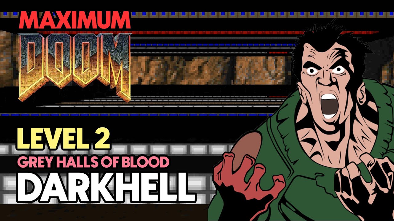 Journey Through Maximum Doom - DarkHell (Level 2) - YouTube