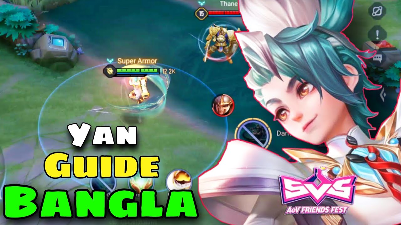 AoV - Hero Guide Yan || Yan Guide Tutorial in Bangla - Arena of Valor ...