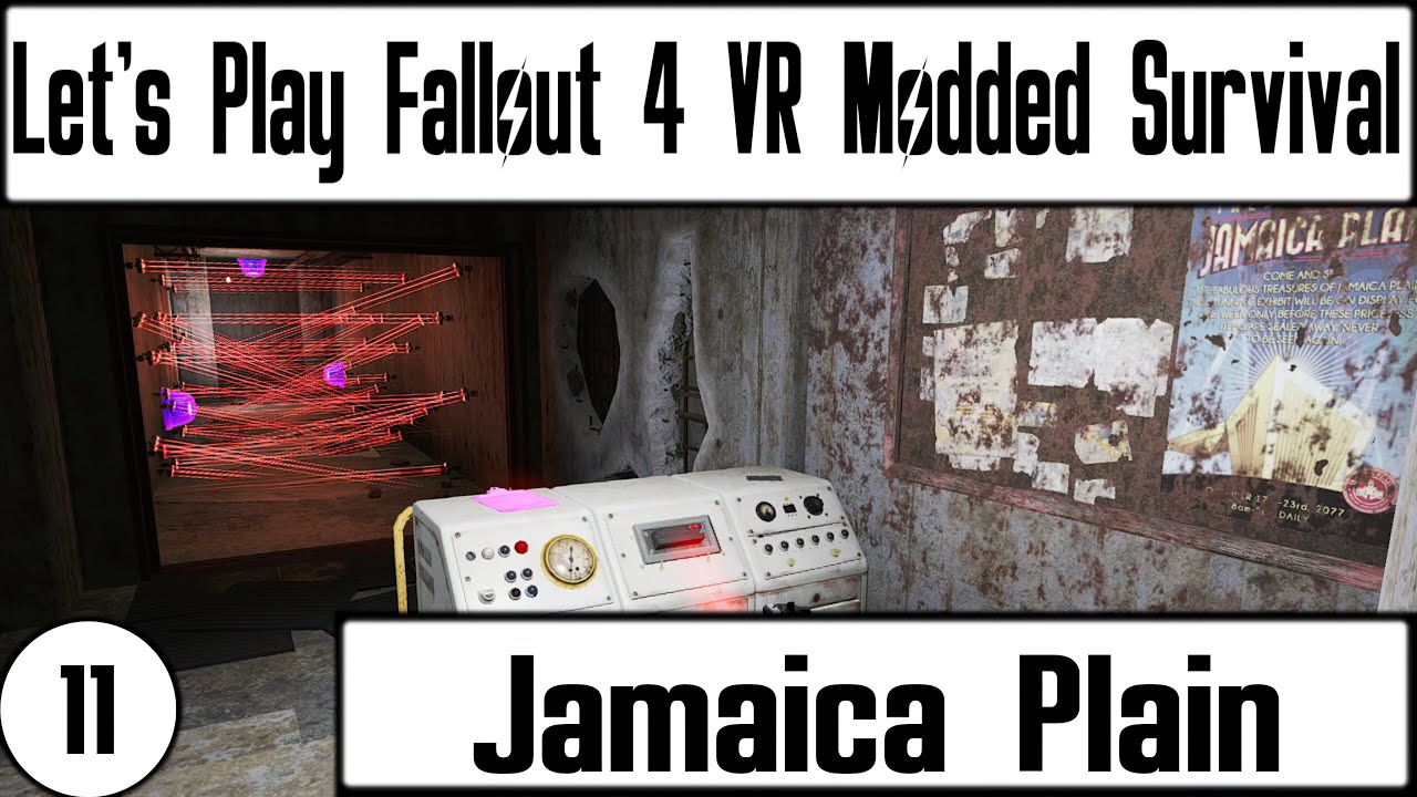 Let's Play Fallout 4 VR Modded Survival (Part 11) Jamaica Plain - YouTube