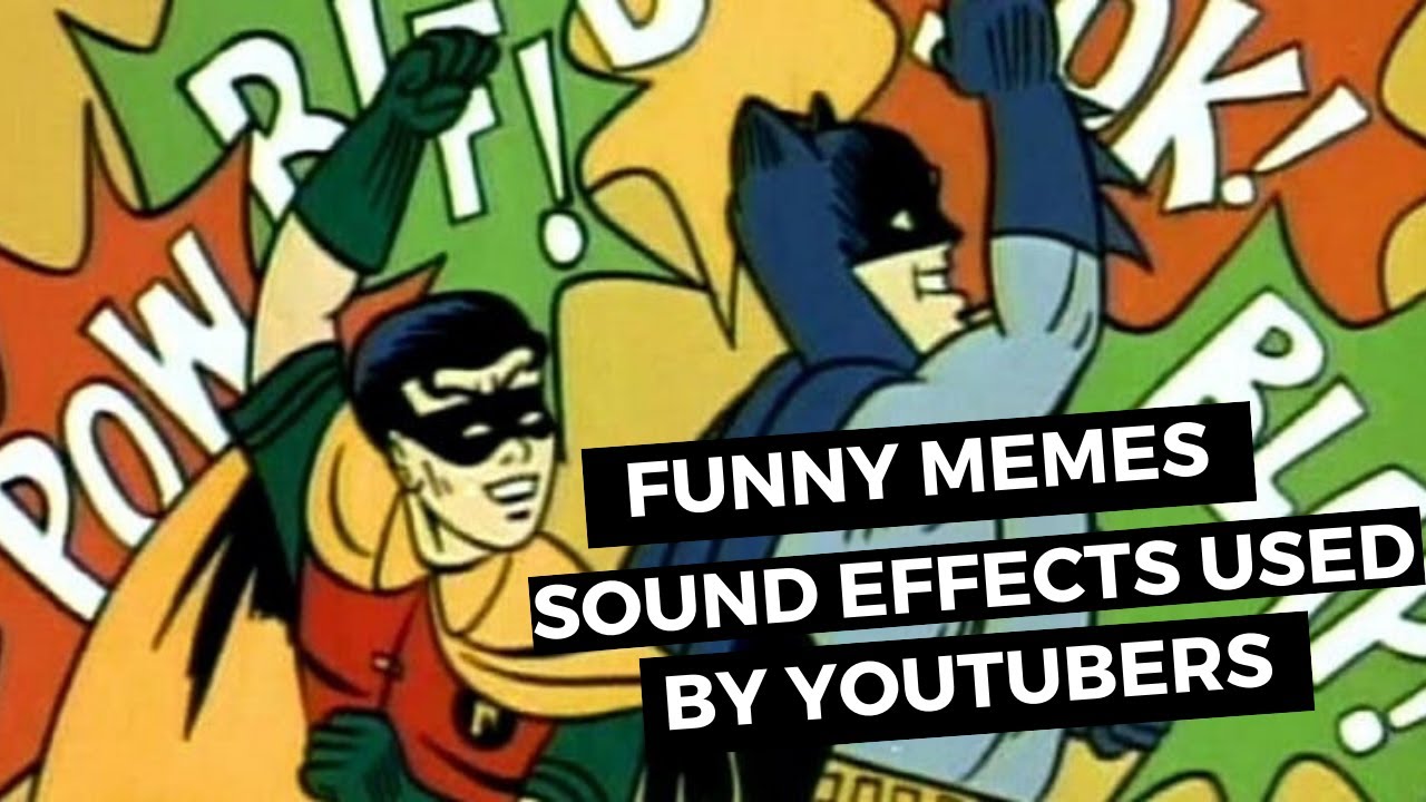 FAMOUS MEME SOUND EFFECTS FOR VLOGGING| 2020 - YouTube