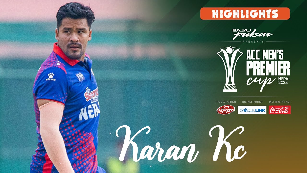 5 wickets in 27 balls for Karan KC | ACC MEN'S PREMIER CUP | Road To ...