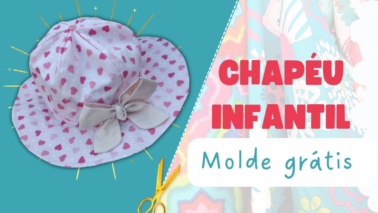 Chapéu infantil_6 meses a 1 ano_passo a passo_molde grátis. - YouTube