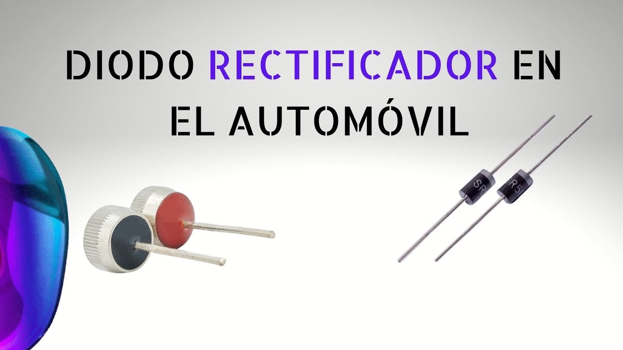 Diodo rectificador en el automóvil Montaje práctico - YouTube