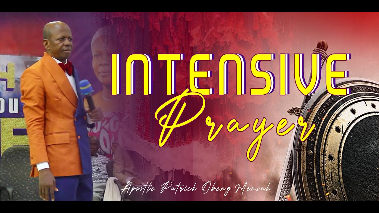 HEAR MY PRAYERS OH GOD || APOSTLE PATRICK OBENG MENSAH - YouTube
