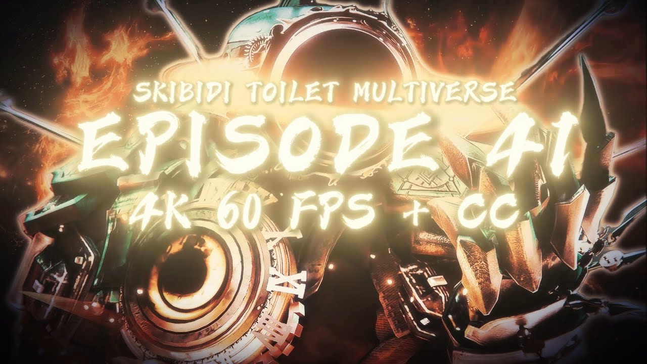 Skibidi Toilet Multiverse Episode 41 | 4K, 60fps + CC - YouTube