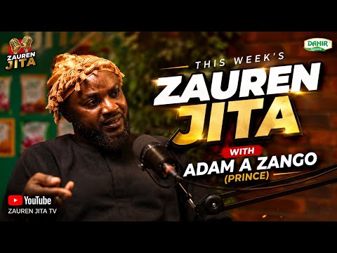 Zauren Jita Ep 45 - Ali Jita x Adam A Zango