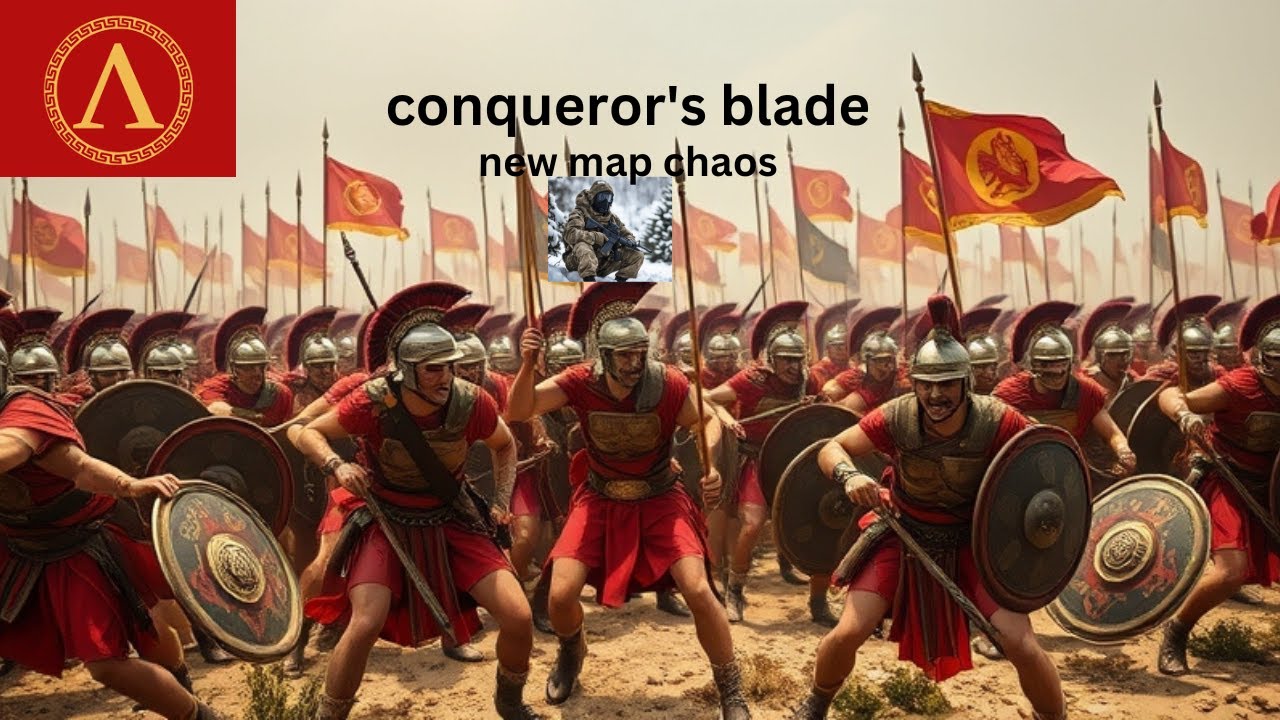 conqueror's blade new map chaos - YouTube