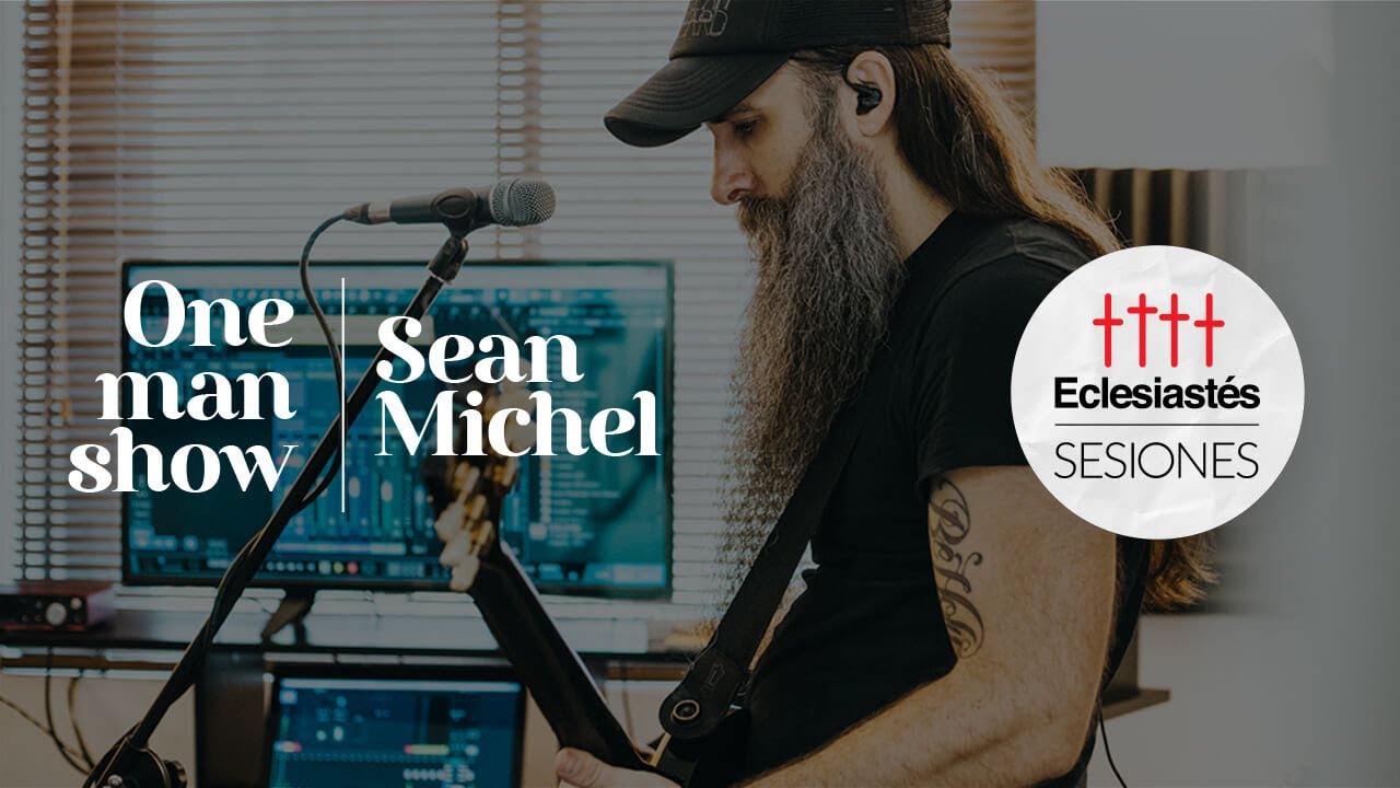Sean Michel - One Man Show | Eclesiastés Sesiones - YouTube