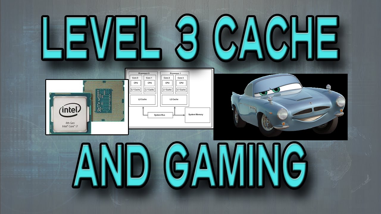 How important is Level 3 Cache for Gaming - Discussion - YouTube