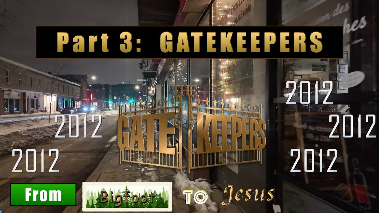 Part 3: Gatekeepers - YouTube