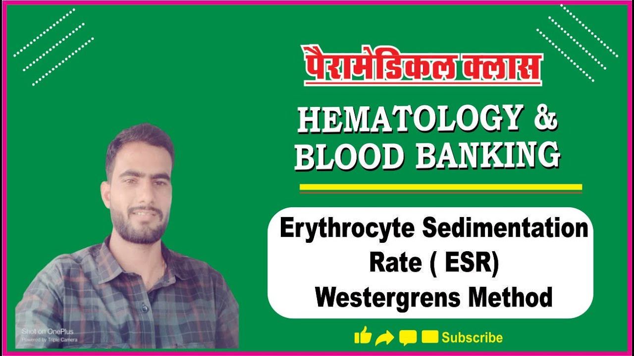 ESR By Westergren Method / Erythrocyte Sedimentation Rate / Hematology ...