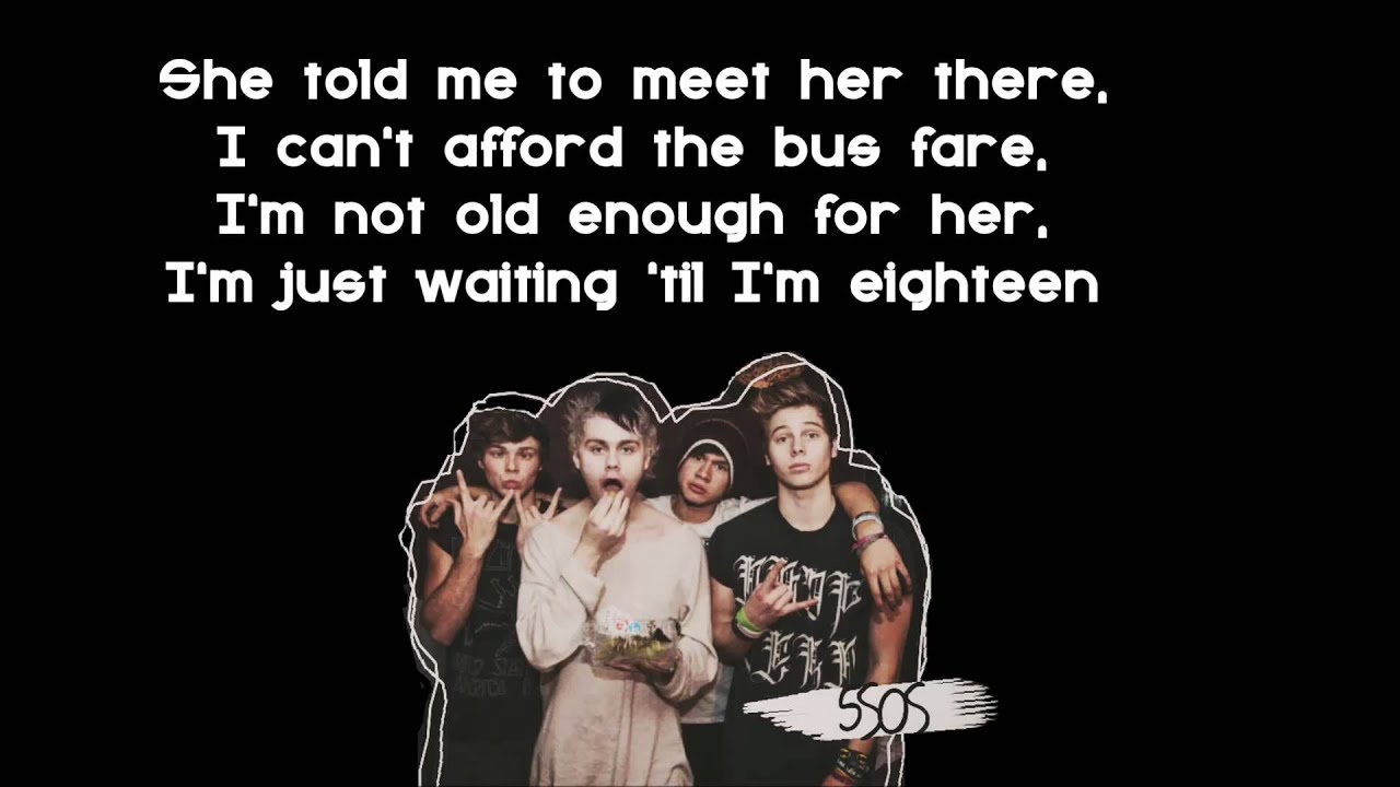 5 Seconds of Summer - 18 (Offical Lyrics Video) - YouTube
