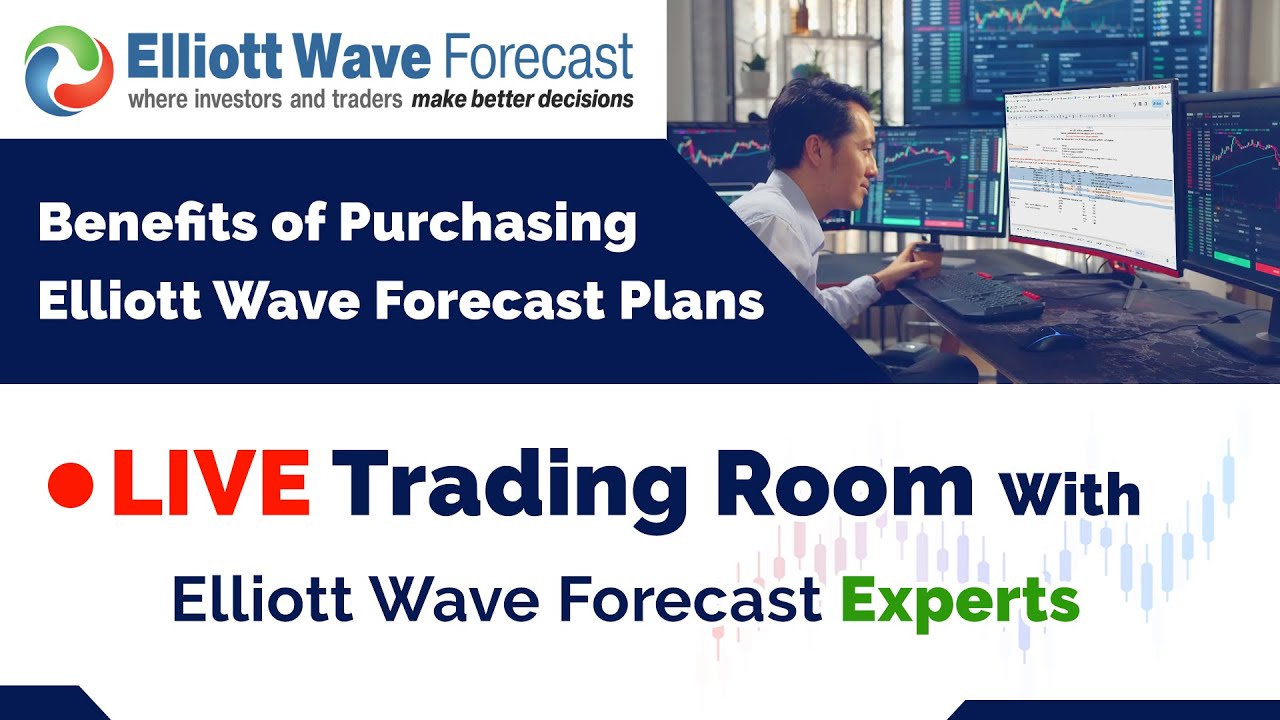 Live Trading Room | Benefits of Purchasing Elliott Wave Forecast Plans ...