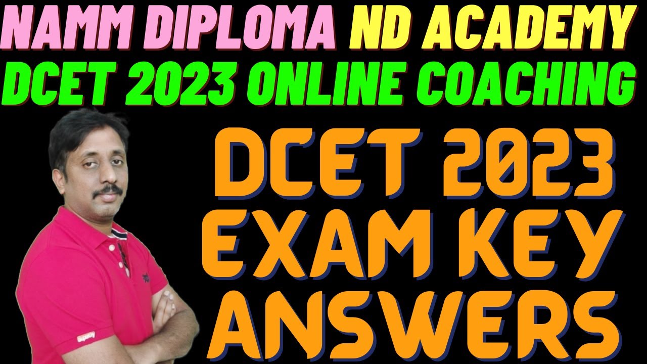 DCET 2023 ANSWER KEY |A3 VERSION KEY ANSWER |ND Academy for DCET ...