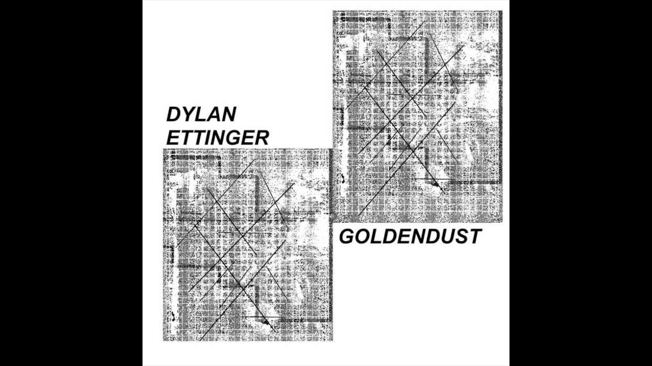 DKA Records : Dylan Ettinger / Goldendust Split - YouTube
