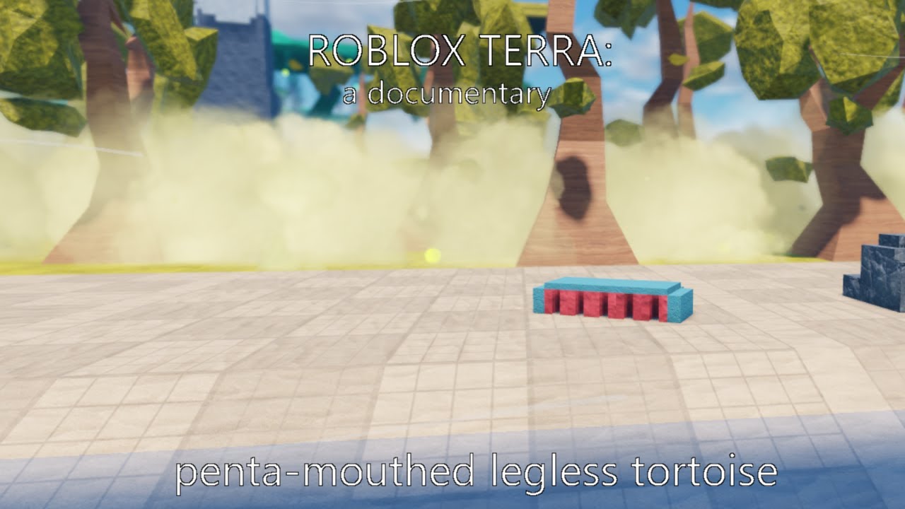 ROBLOX TERRA DOCUMENTARY: penta-mouthed legless tortoise - YouTube