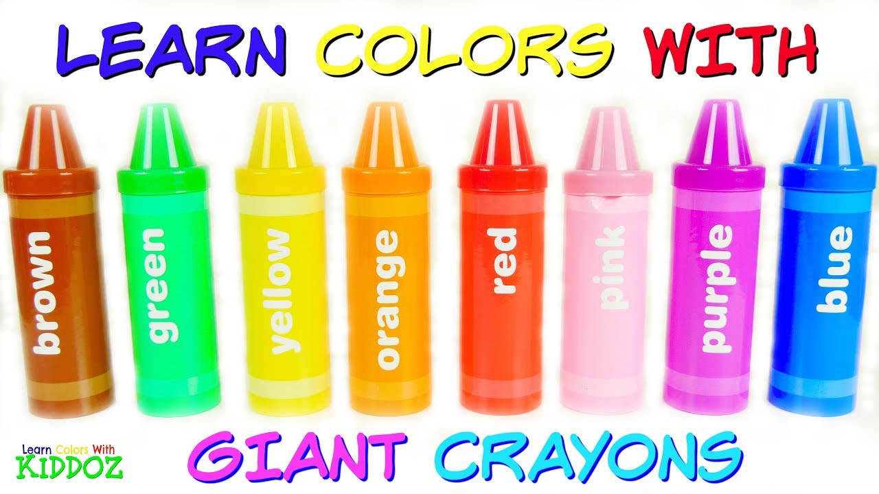 Learn Colors With GIANT CRAYONS - YouTube