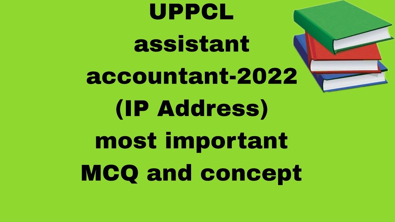 UPPCL assistant accountant -2022 (ip address) most important MCQ - YouTube