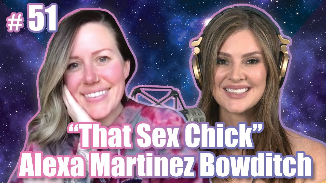 Alexa Martinez Bowditch on How to use Sexual Development to Bring About ...