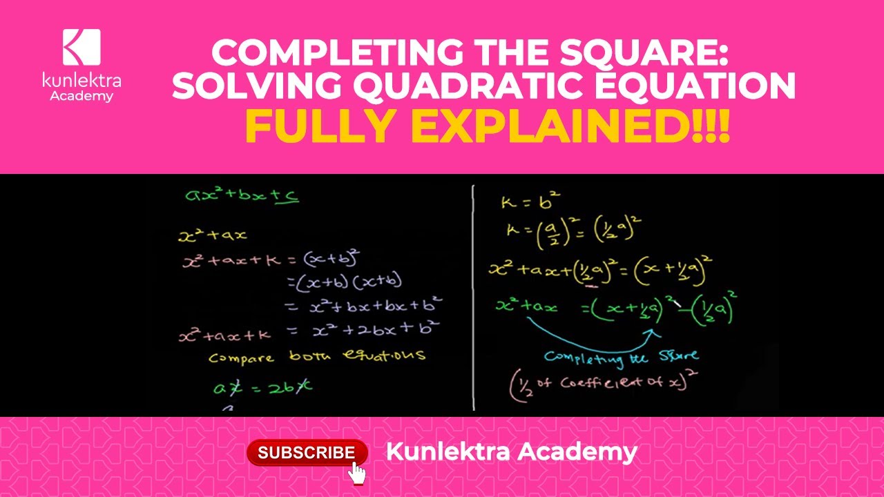 Method of Completing the Square Explained - Solving quadratic Equations ...