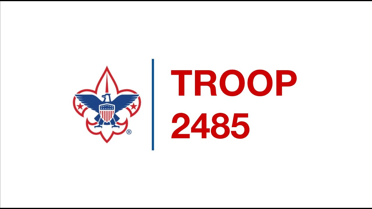 Troop 2485 Event Gallery 2023-2024 - YouTube