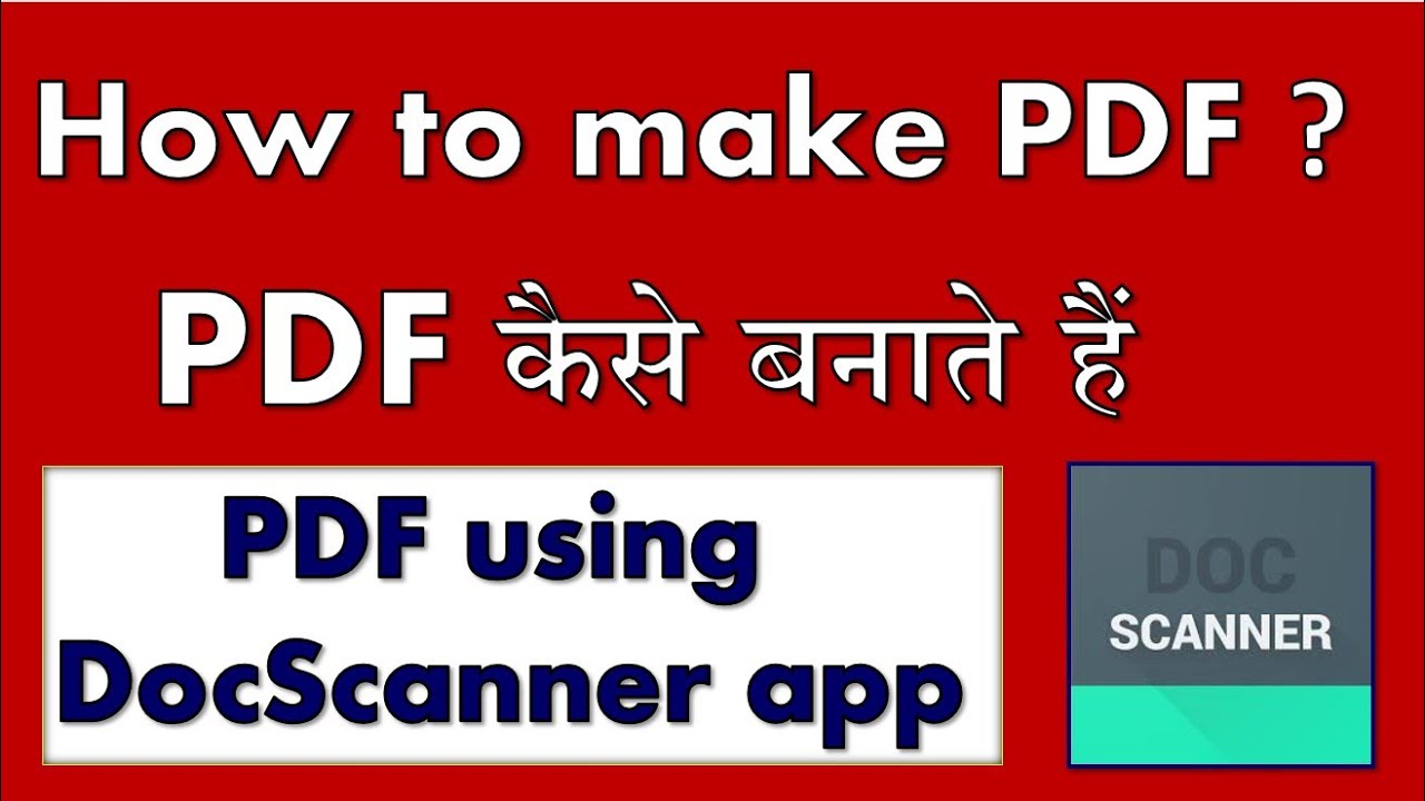 PDF How To Make PDF PDF In Mobile Use Of DocScanner App YouTube pdf-how-to-make-pdf-pdf-in-mobile-use-of-docscanner-app-youtube