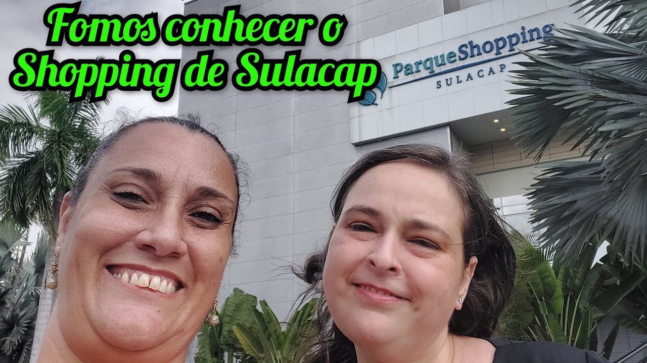 Fomos conhecer o Parque Shopping Sulacap - YouTube