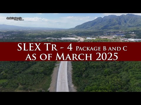 SLEX Tr4 as of March 2025 - Package B and C - YouTube