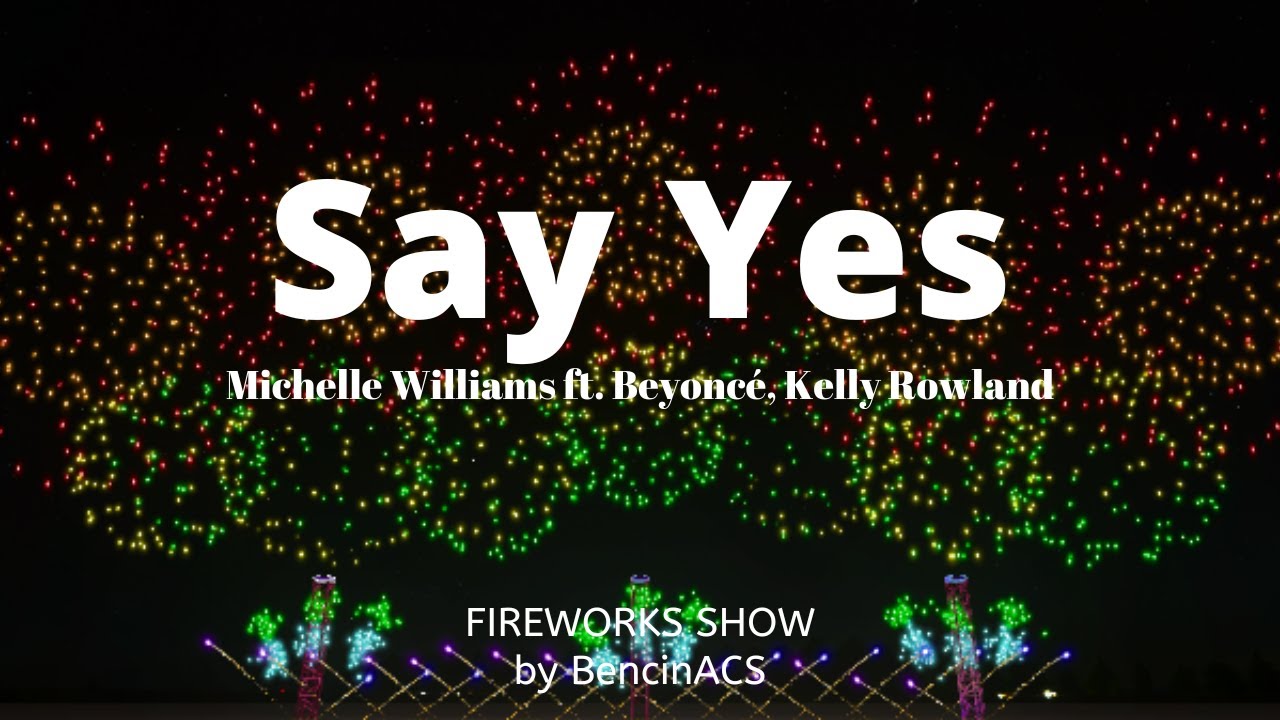 Michelle Williams - Say Yes ft. Beyoncé, Kelly Rowland | FWSIM - YouTube