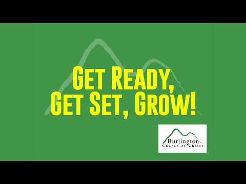 Get Ready, Get Set, Grow! - YouTube