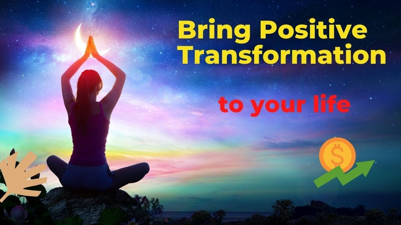 Bring Positive Transformation - Cleanse Aura Meditation - YouTube