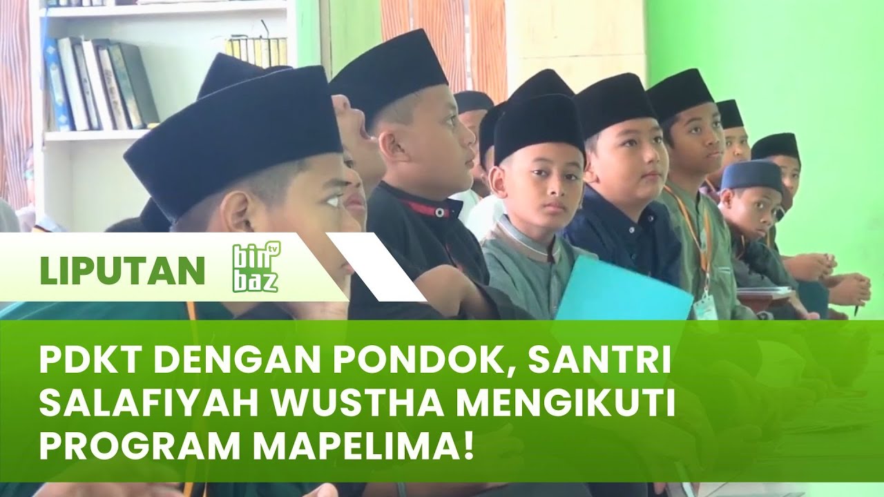 PDKT Dengan Pondok, Santri Salafiyah Wustha Mengikuti Program MAPELIMA ...