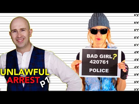 Unlawful Arrest by Police - Part 1 | BlackBeltBarrister