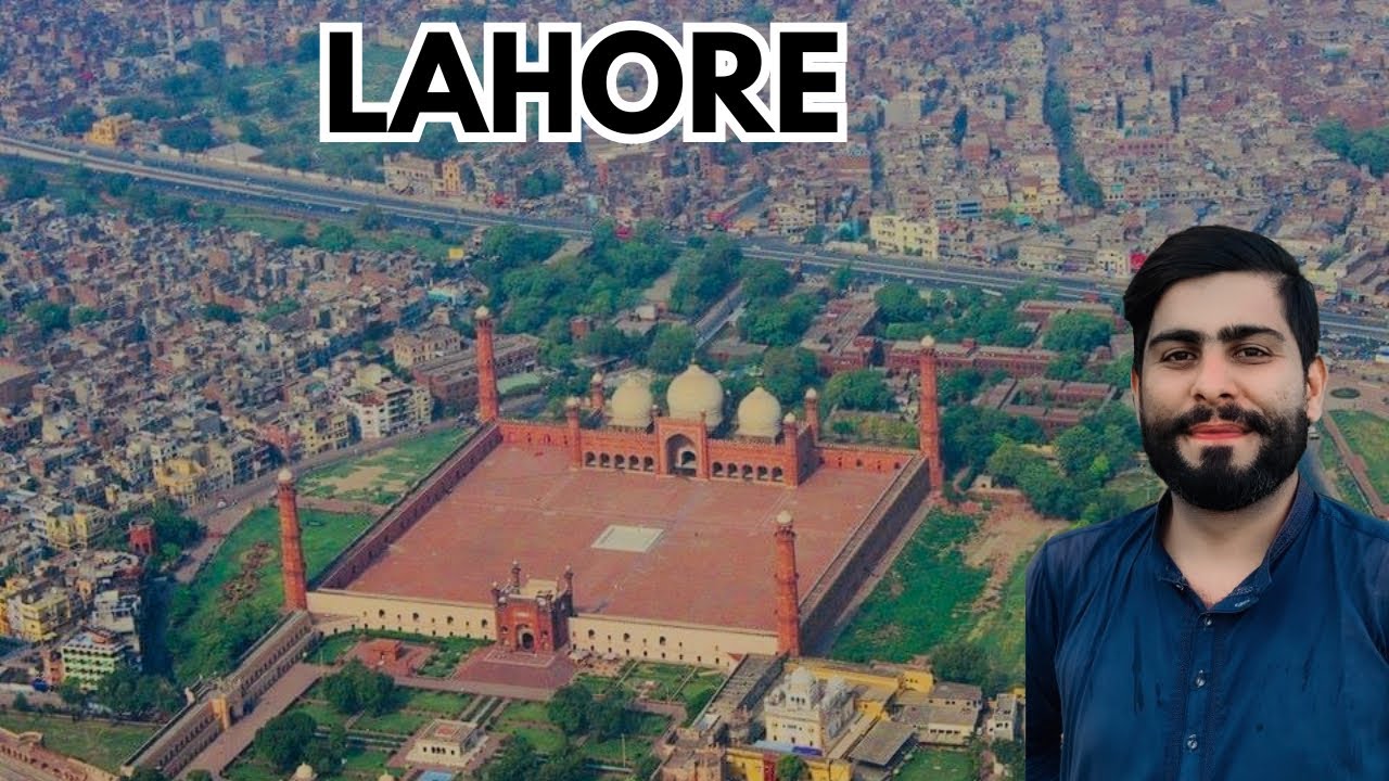 Lahore The Heart Of Pakistan|Amazing Facts About Lahore in Urdu/Amazing ...