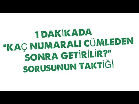 1 DK’DA “Kaç numaralı cümleden sonra getirilir?”