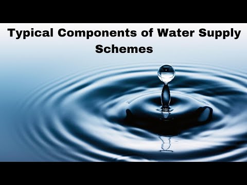 Typical components of water supply schemes || Water Supply engineering ...