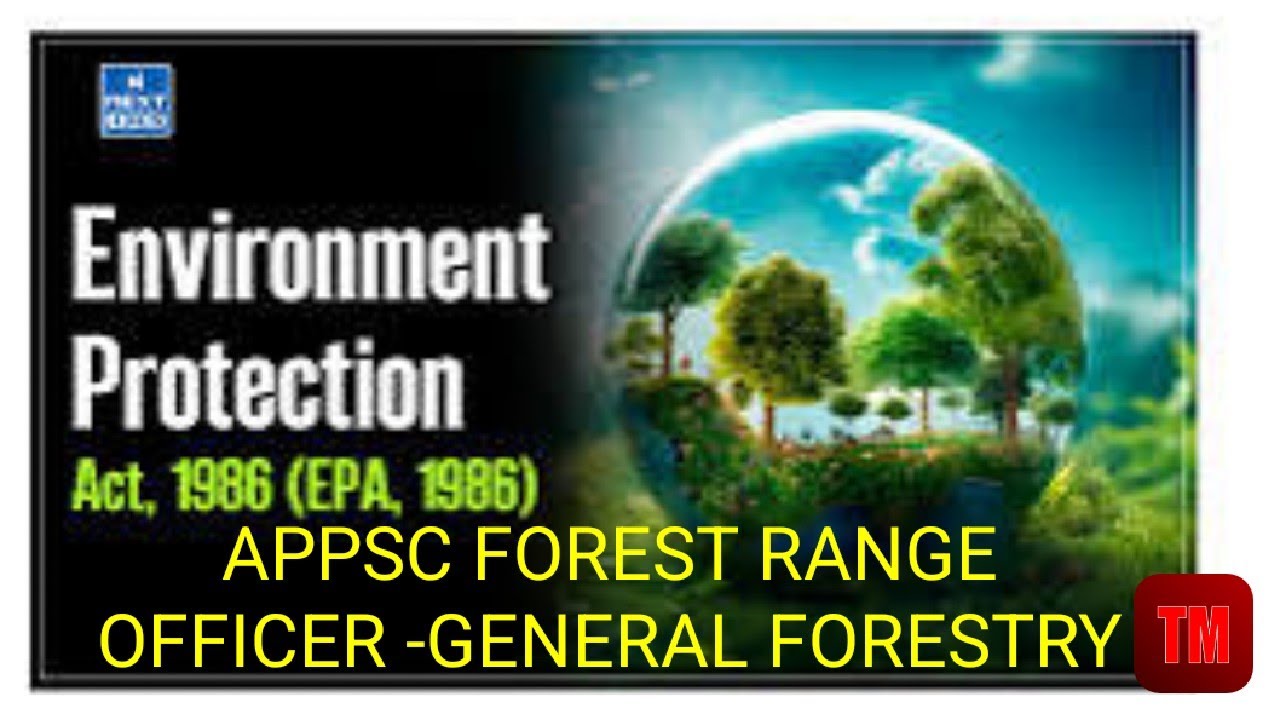 APPSC FOREST RANGE OFFICER -GENERAL FORESTRY| ENVIRONMENT PROTECTION ...