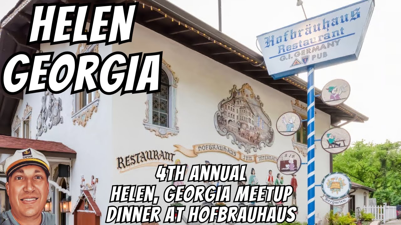 Hofbräuhaus Dinner Experience | 4th Annual Helen Georgia Meetup | March ...