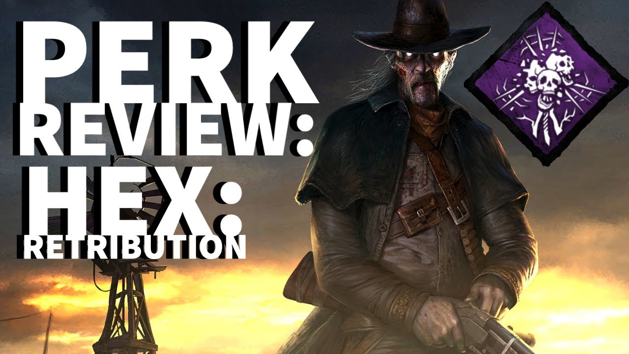 Dead by Daylight Killer Perk Review - Hex: Retribution (The ...