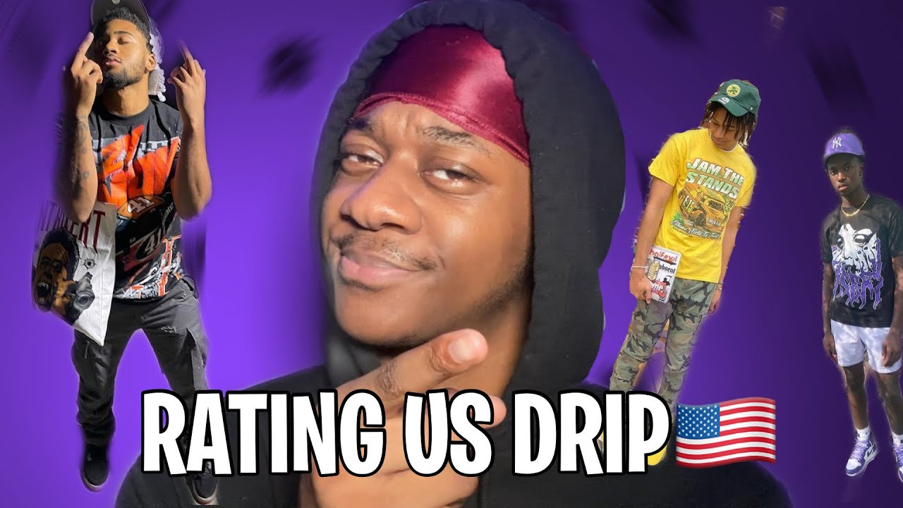 THE DRIPPIEST COUNTRY IN THE WORLD? | RATING US DRIP 🇺🇸 - YouTube