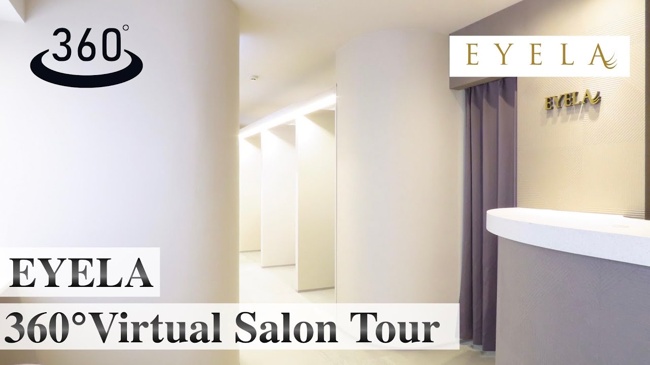 360° Virtual Salon Tour : Experience a Tokyo Hair Salon Visit in EYELA ...