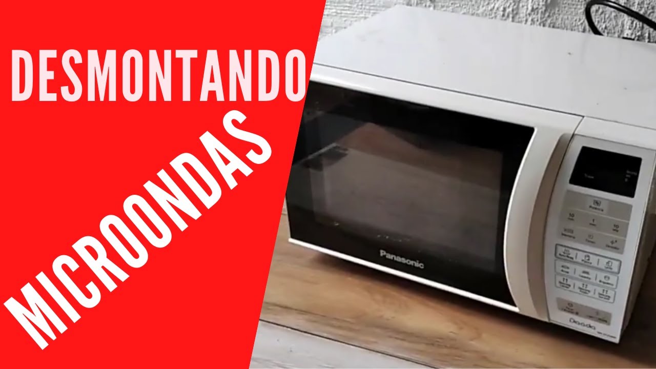 desmontando microondas Panasonic - YouTube